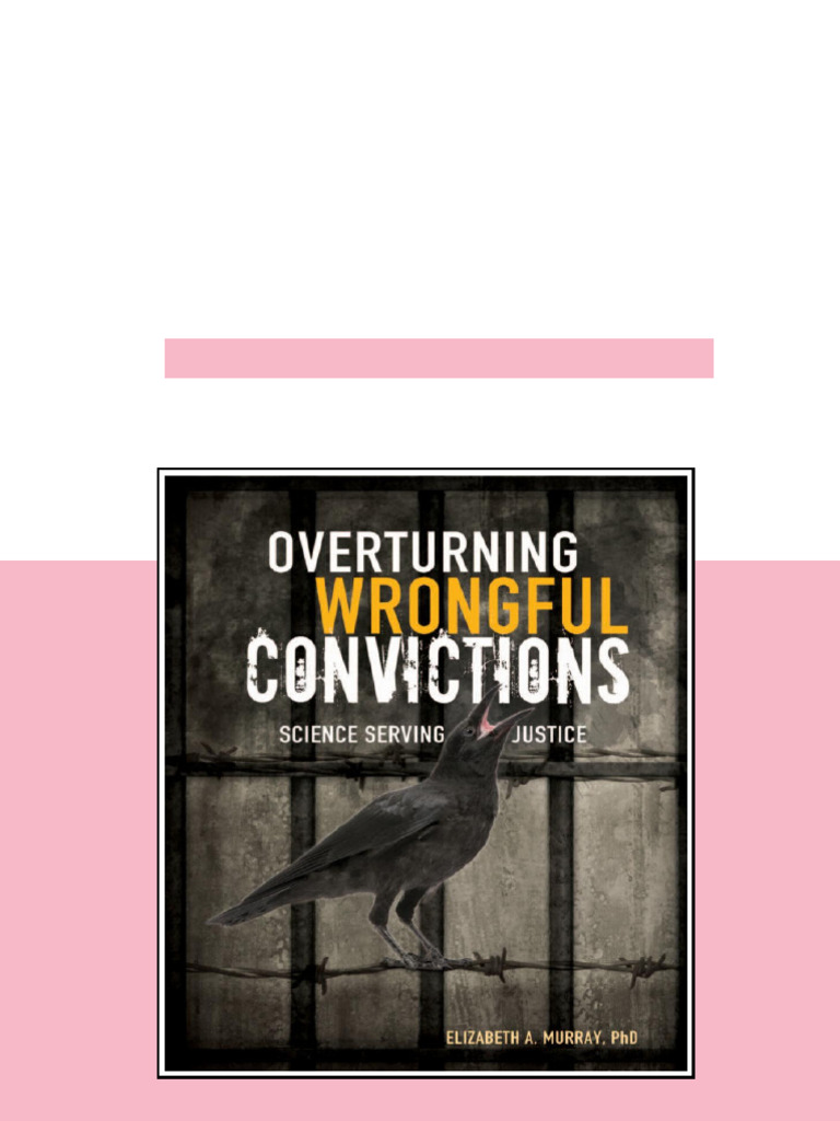(Ebook) Overturning Wrongful Convictions: Science Serving Justice by ...