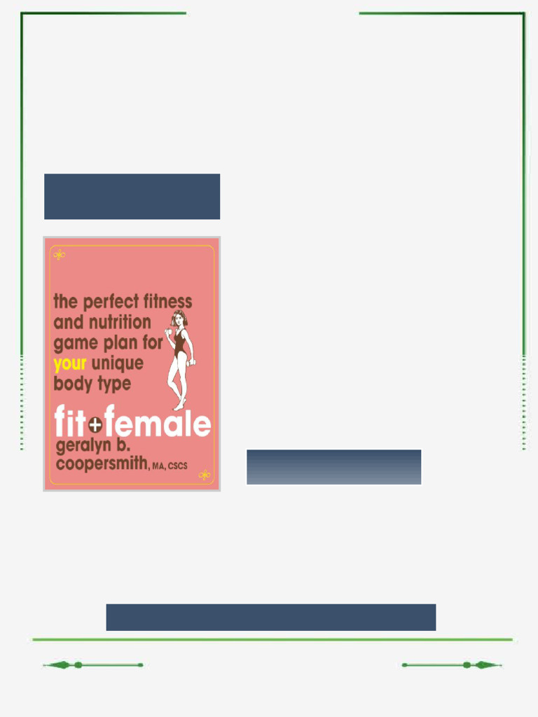 Fit and Female The Perfect Fitness and Nutrition Game Plan for Your ...
