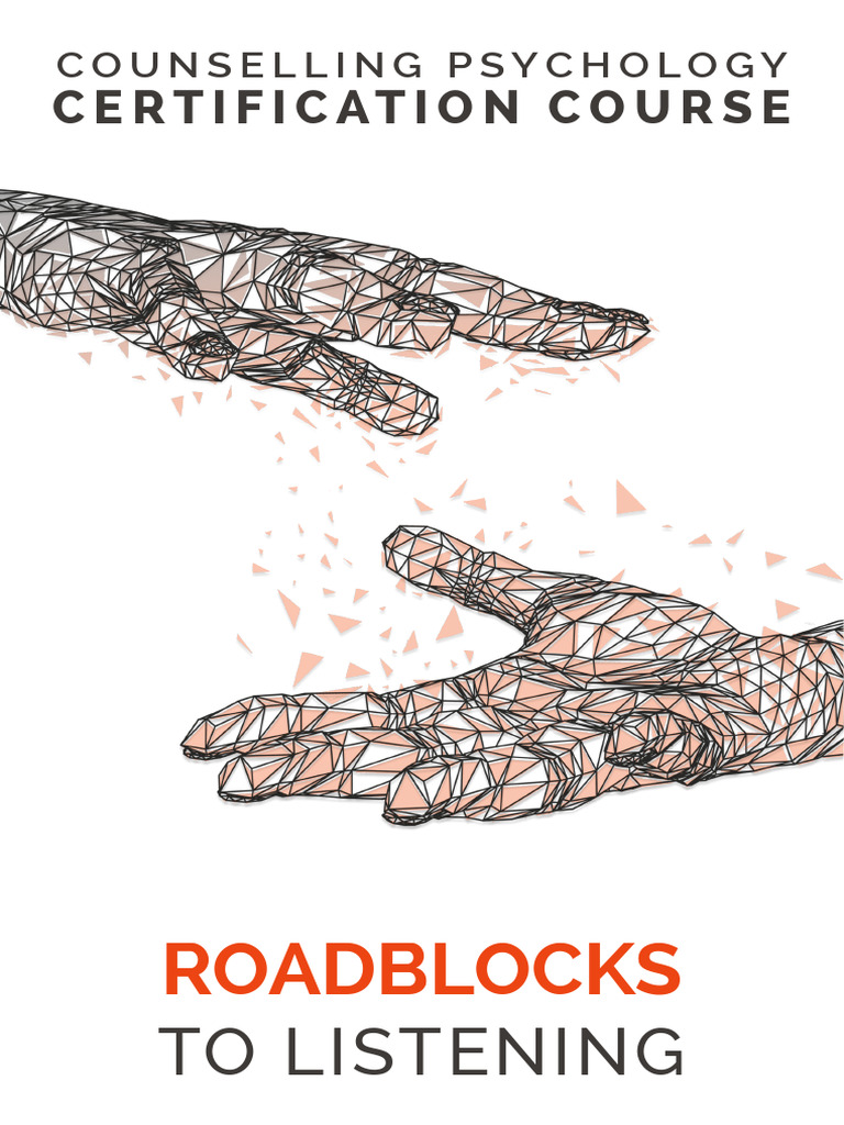 Roadblocks to Effective Listening in Counseling | PDF | Communication ...