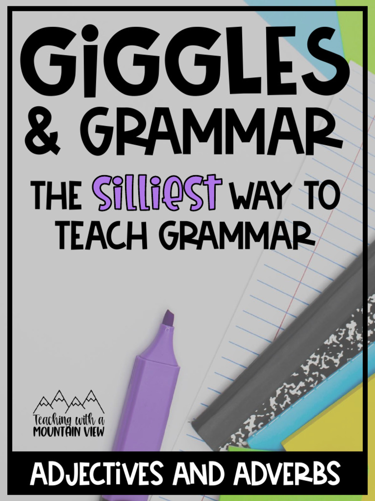 Fun Grammar Activities for Adjectives & Adverbs | PDF | Adverb | Adjective