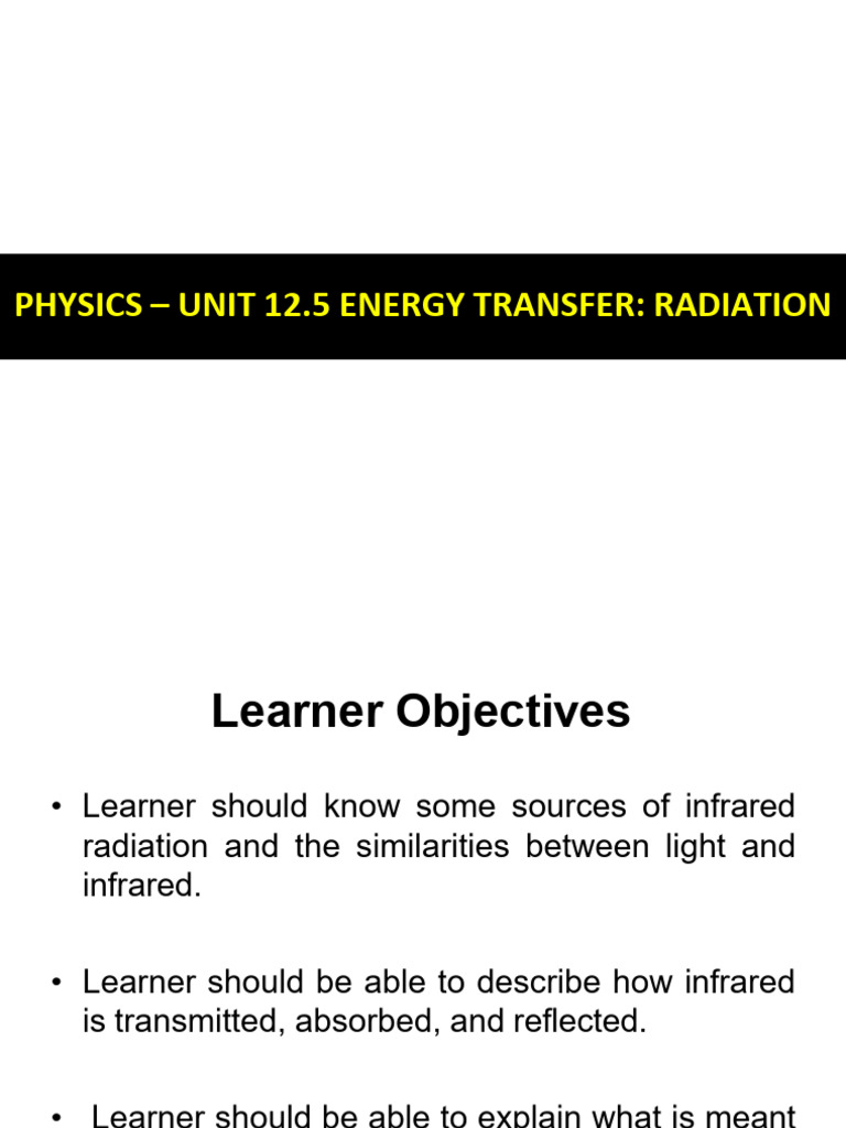 Unit 12.5 Radiation - Energy Transfer | PDF | Infrared | Heat Transfer