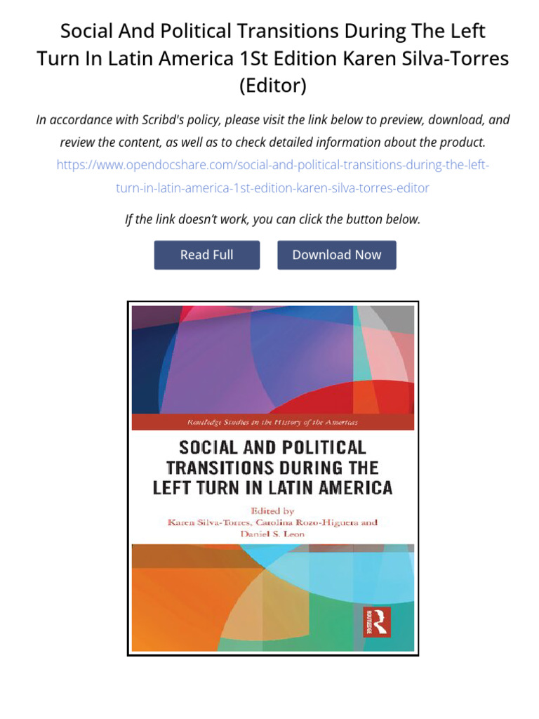 Social and Political Transitions During the Left Turn in Latin America ...