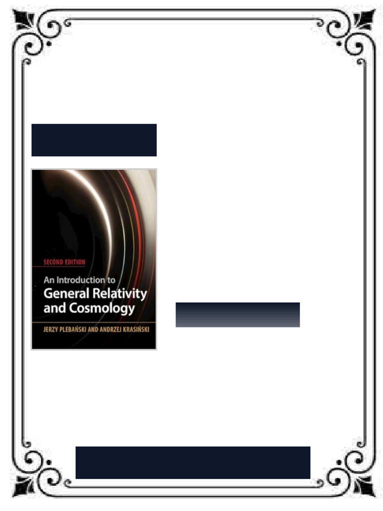 An Introduction to General Relativity and Cosmology Second Edition ...