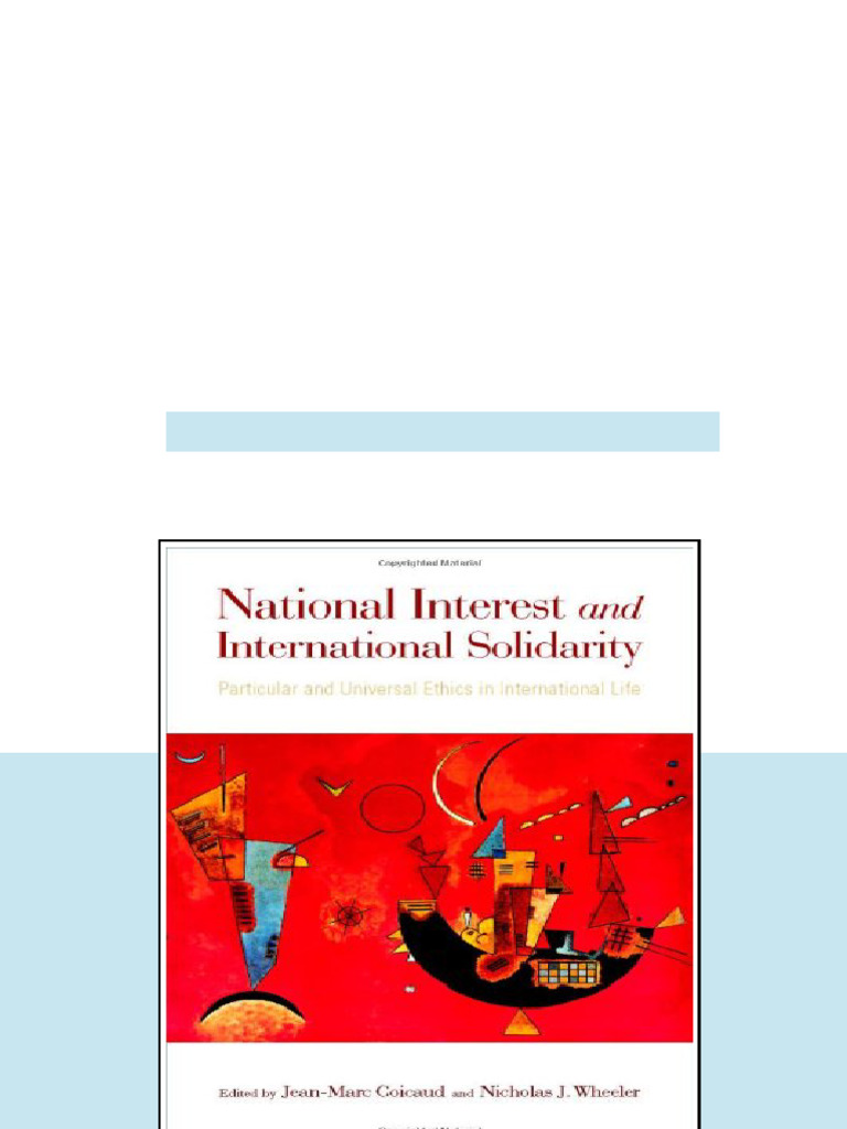 National Interest And International Solidarity Particular And Universal ...