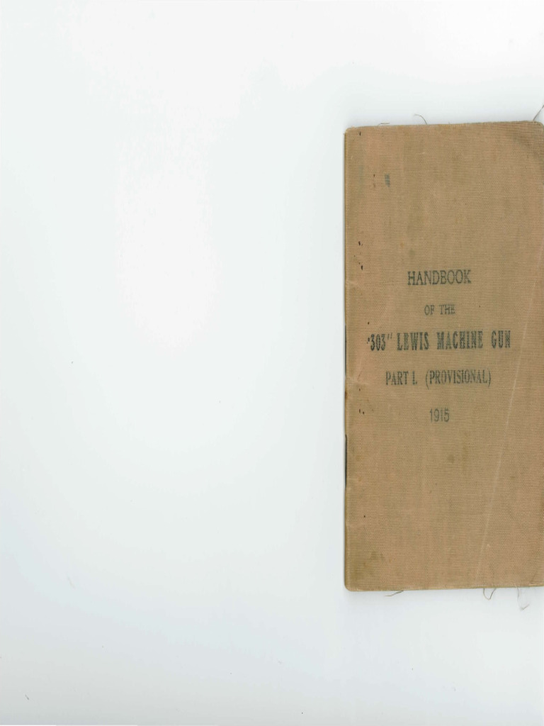Lewis Machine Gun Handbook Overview | PDF | Trigger (Firearms) | Gun Barrel