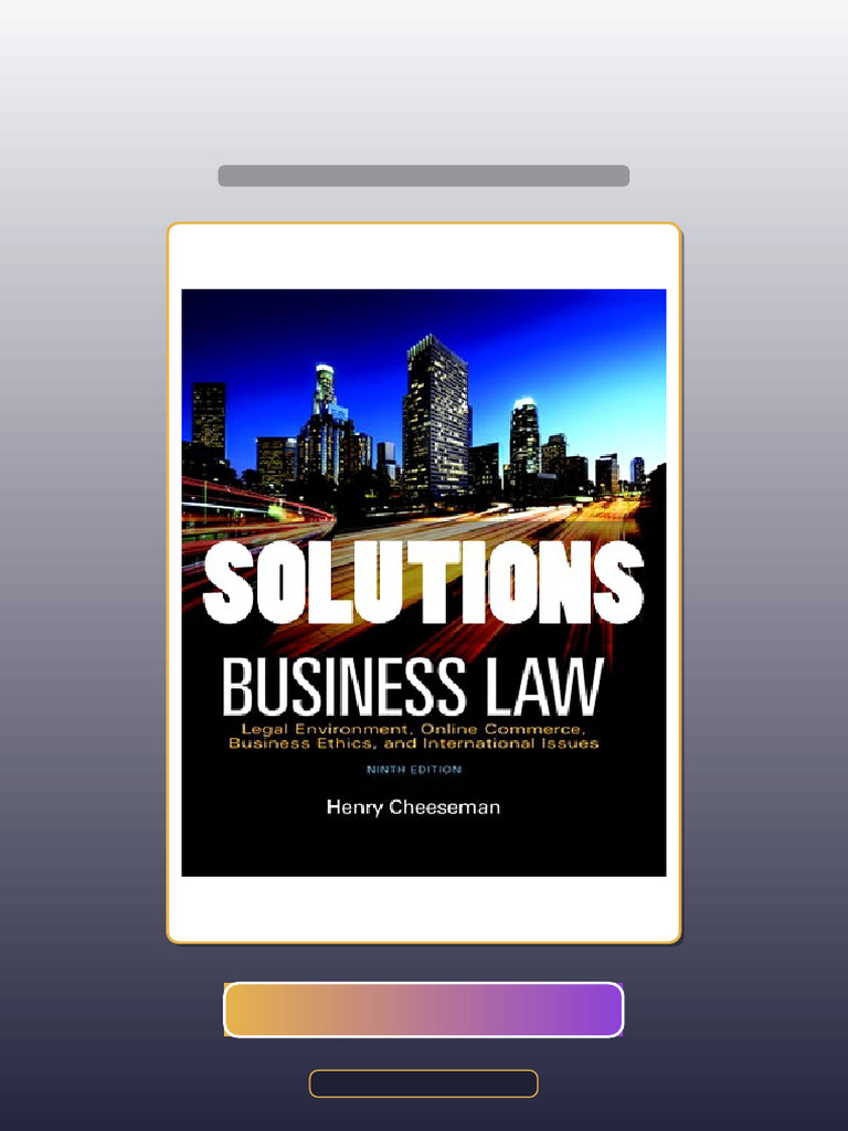Business Law Legal Environment Online Commerce Business Ethics and ...