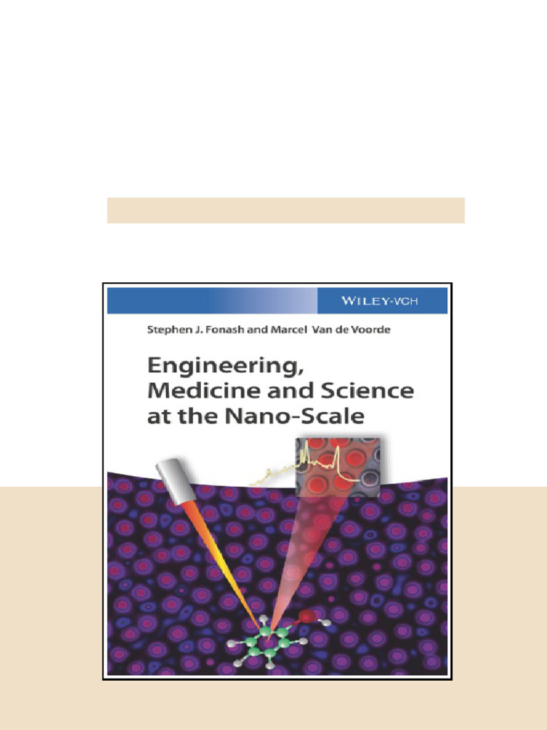 Engineering Medicine And Science At The Nanoscale Fonash S J Voorde all ...