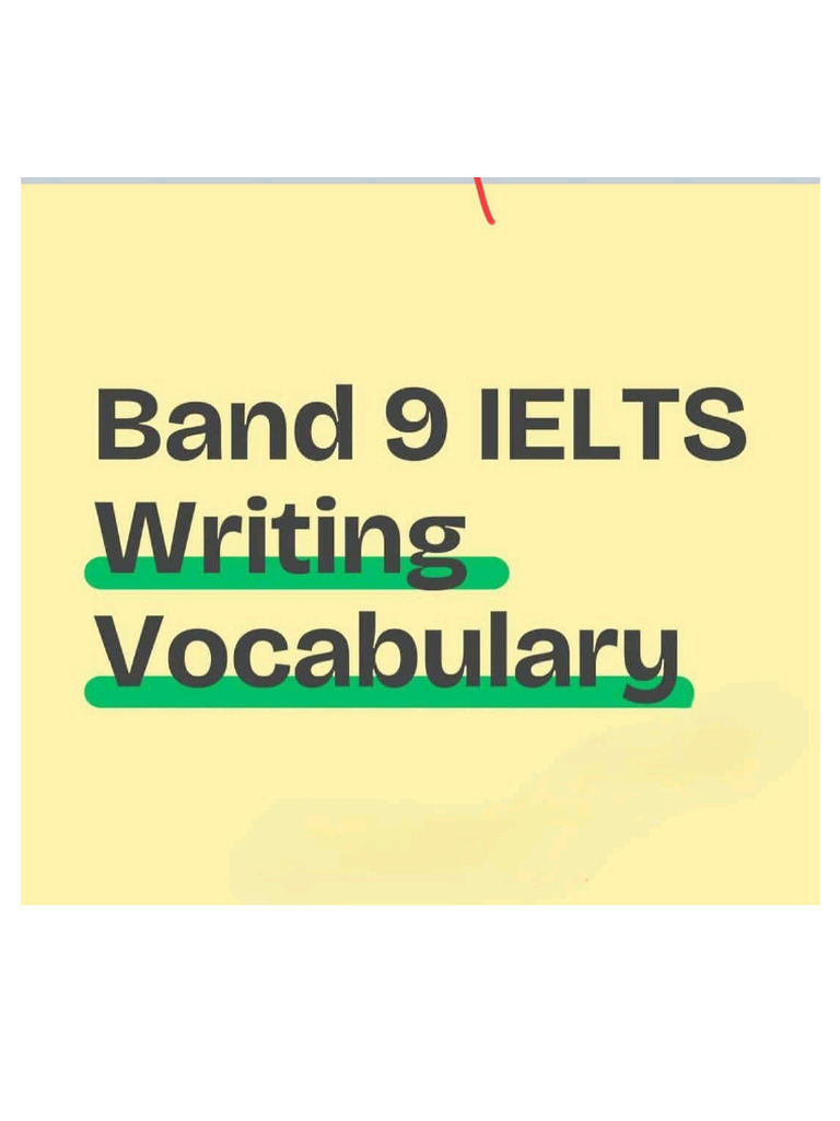 IELTS 9 Band Writing Vocabulary | PDF