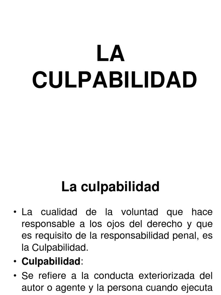 Elementos Del Delito - La Culpabilidad | PDF | Intención (Derecho Penal ...