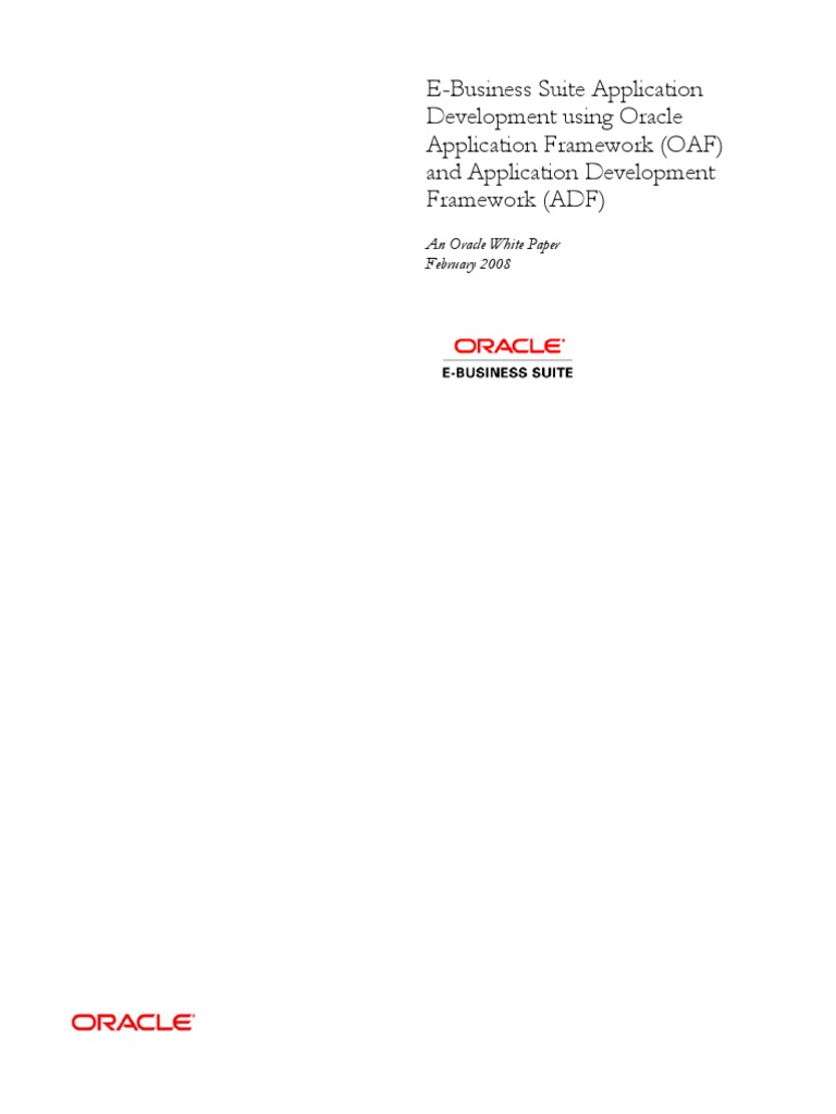 E-Business Suite Application Development Using Oracle Application Framework (OAF) and ...