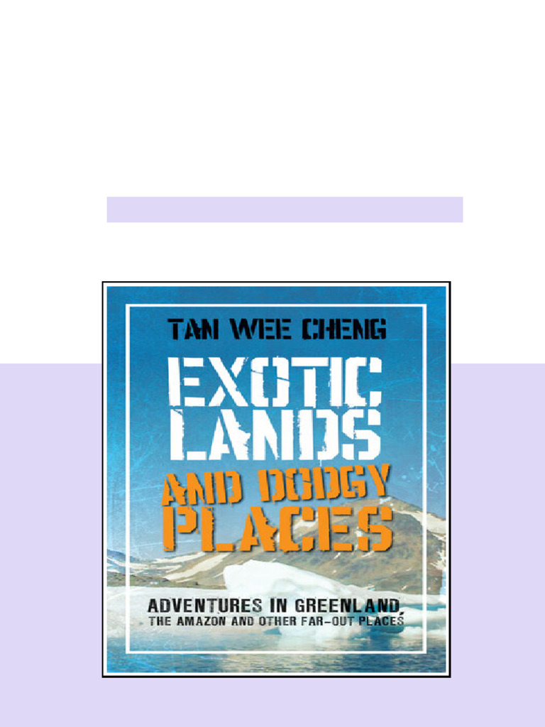 (Ebook) Exotic Lands and Dodgy Places by Wee Cheng Tan ISBN ...