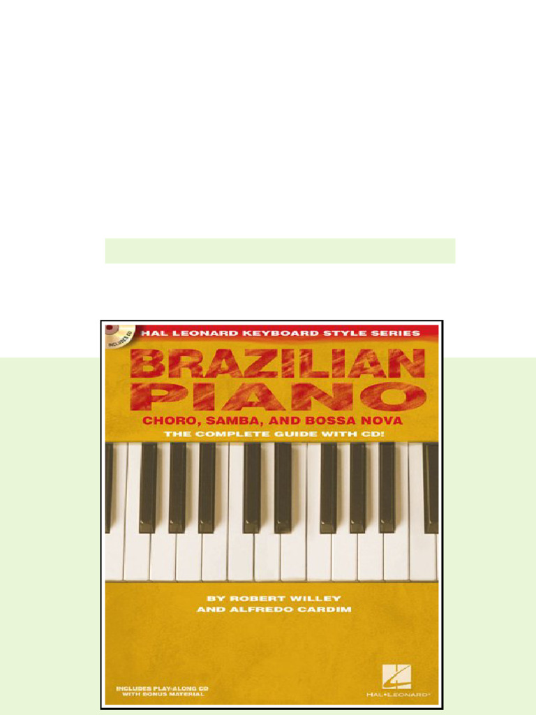 (Ebook) Brazilian Piano - Choro, Samba, and Bossa Nova: Hal Leonard ...