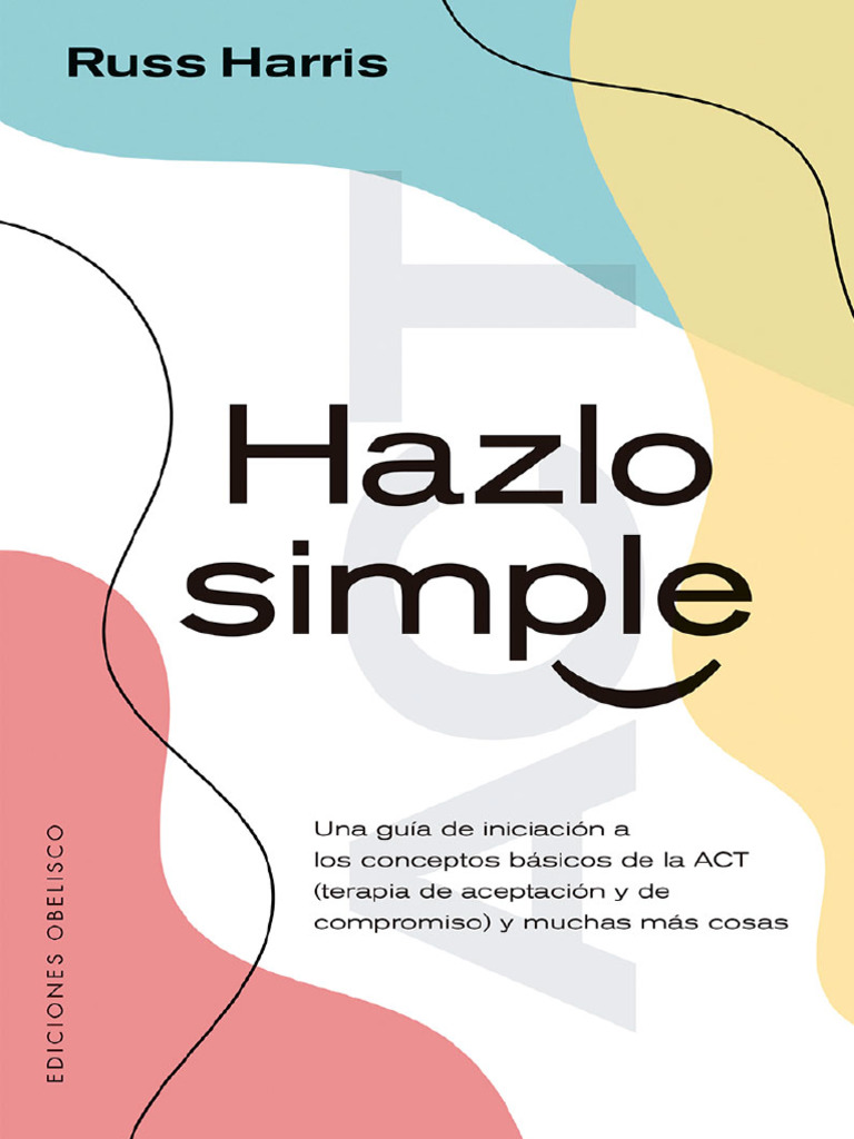 Hazlo Simple Compress | PDF | Sicología | Experiencia