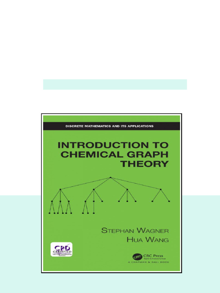 Introduction To Chemical Graph Theory 1st Edition Stephan Wagner full ...