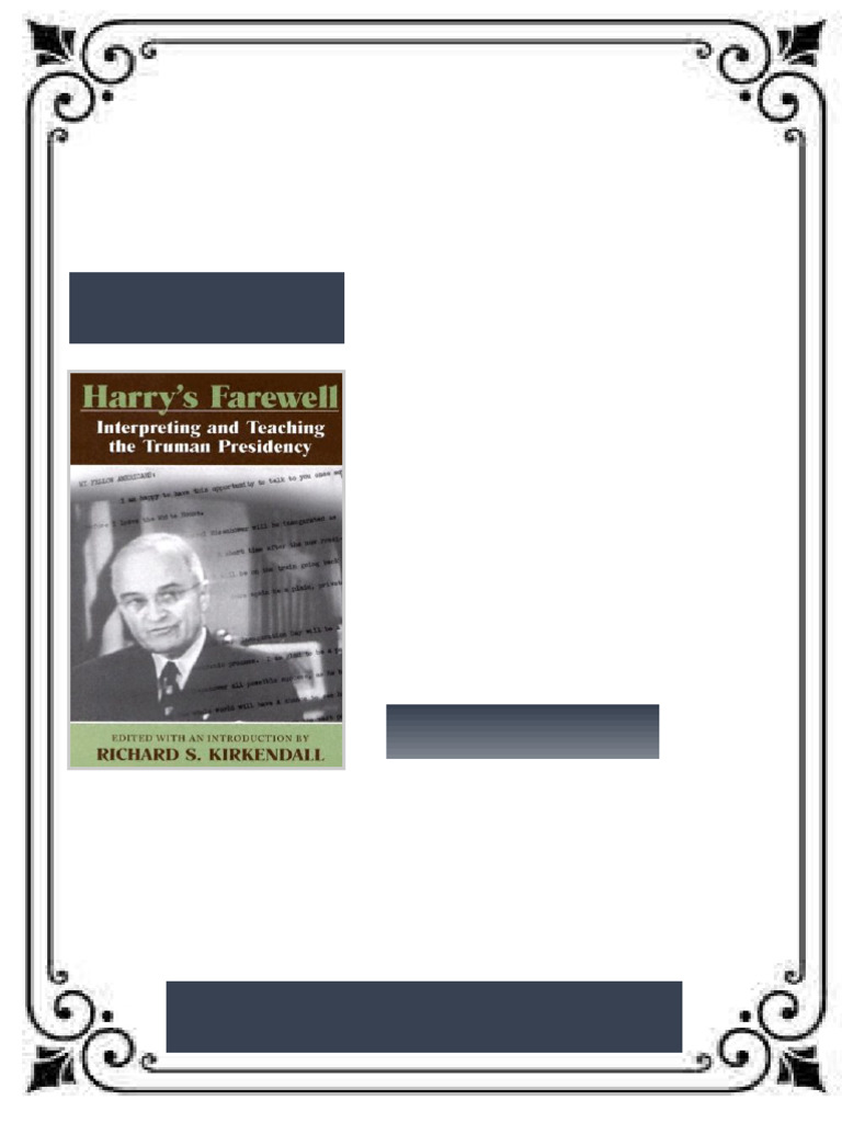 Harry s Farewell Interpreting and Teaching the Truman Presidency 1st ...