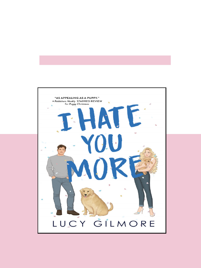 (Ebook) I Hate You More by Lucy Gilmore Full Access | PDF