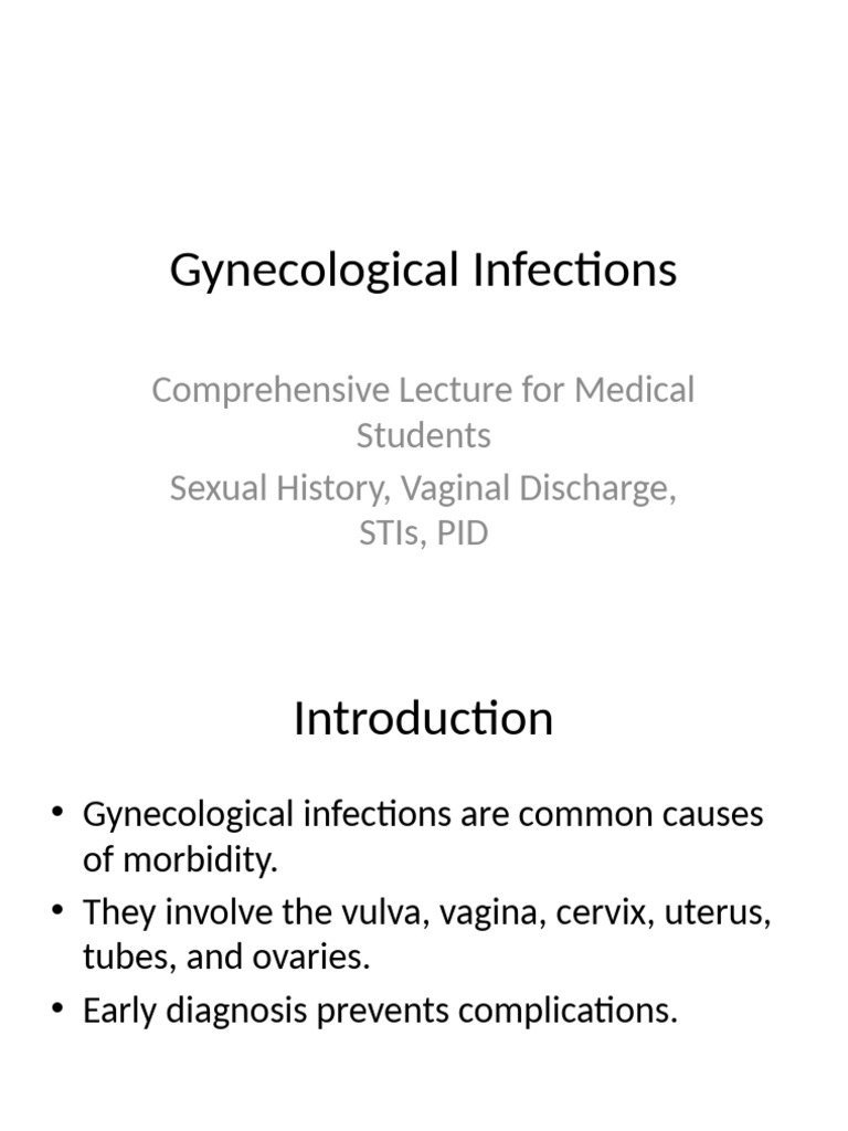 Gynecological Infections Detailed Lecture | PDF | Sexually Transmitted ...