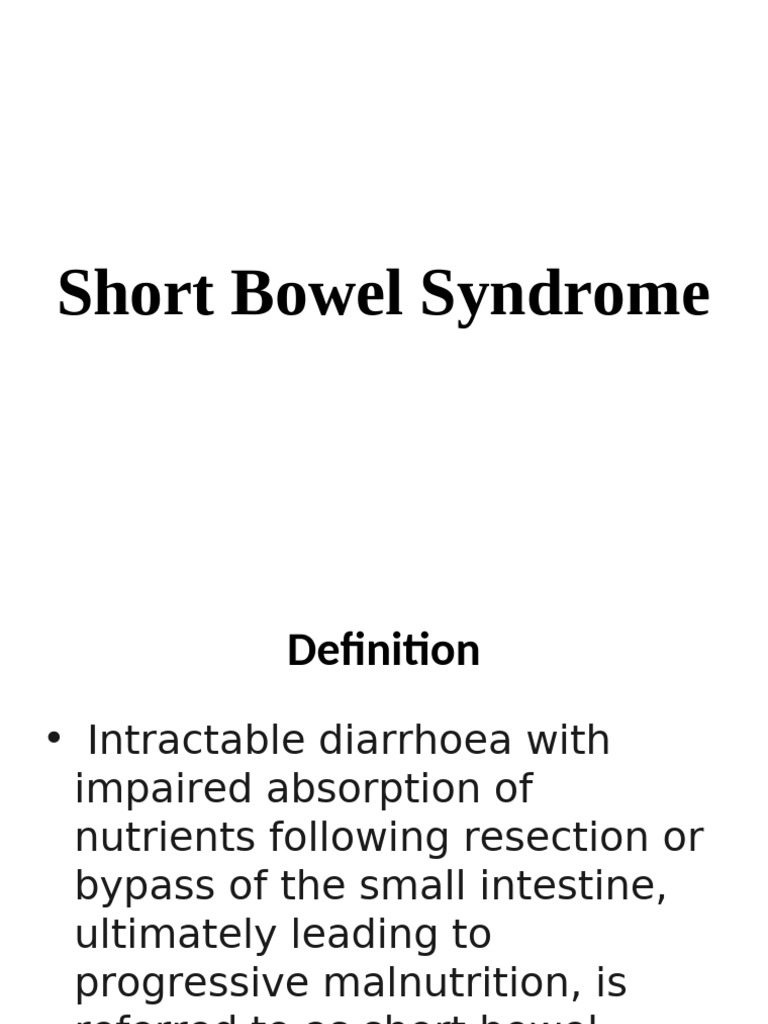 Understanding Short Bowel Syndrome | PDF | Clinical Medicine ...