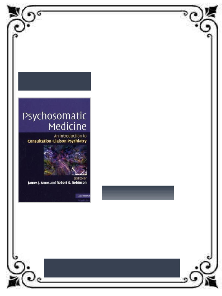 Psychosomatic Medicine An Introduction To Consultation Liaison ...