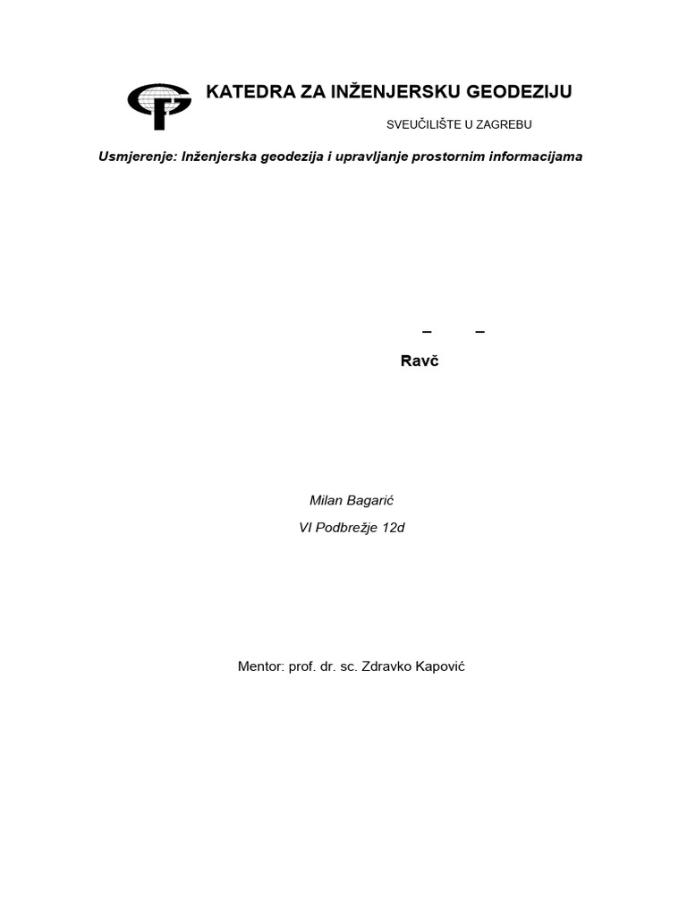Geodetski Radovi Na Autocesti Zagreb - Split - Dubrovnik, Dionica ...