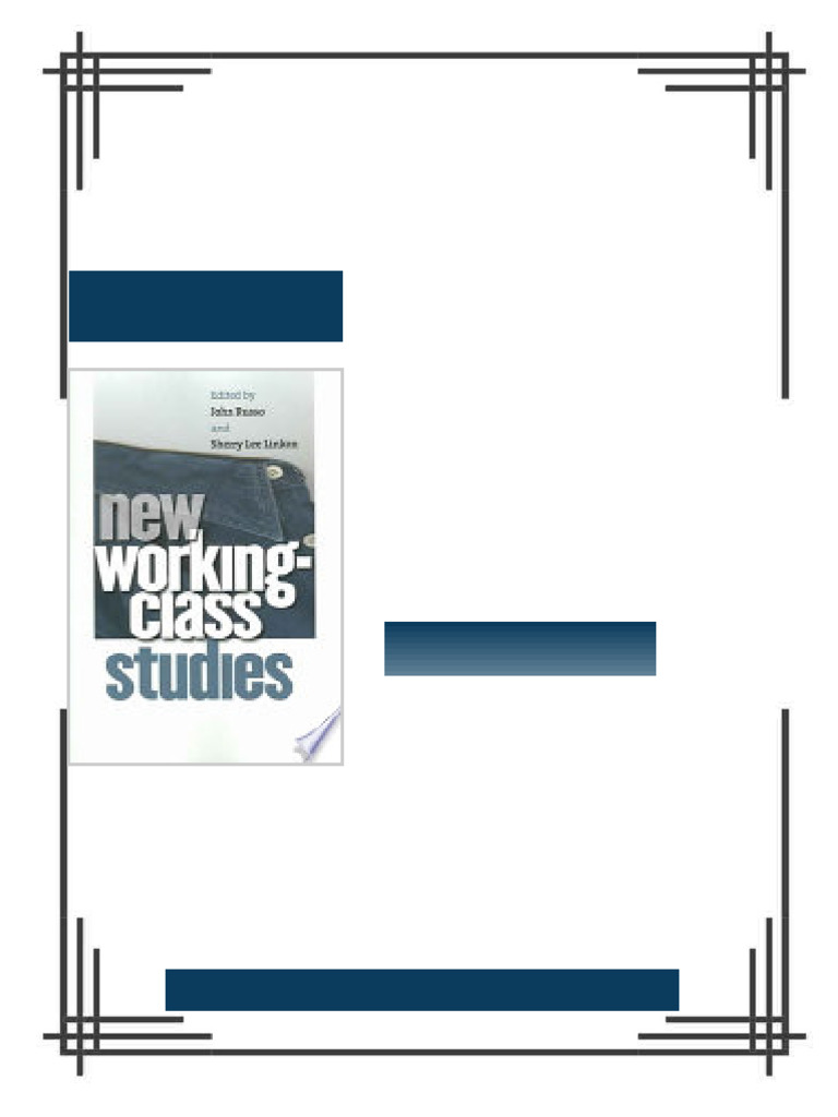 New Working Class Studies John Russo Ebook Verified Full Chapters | PDF