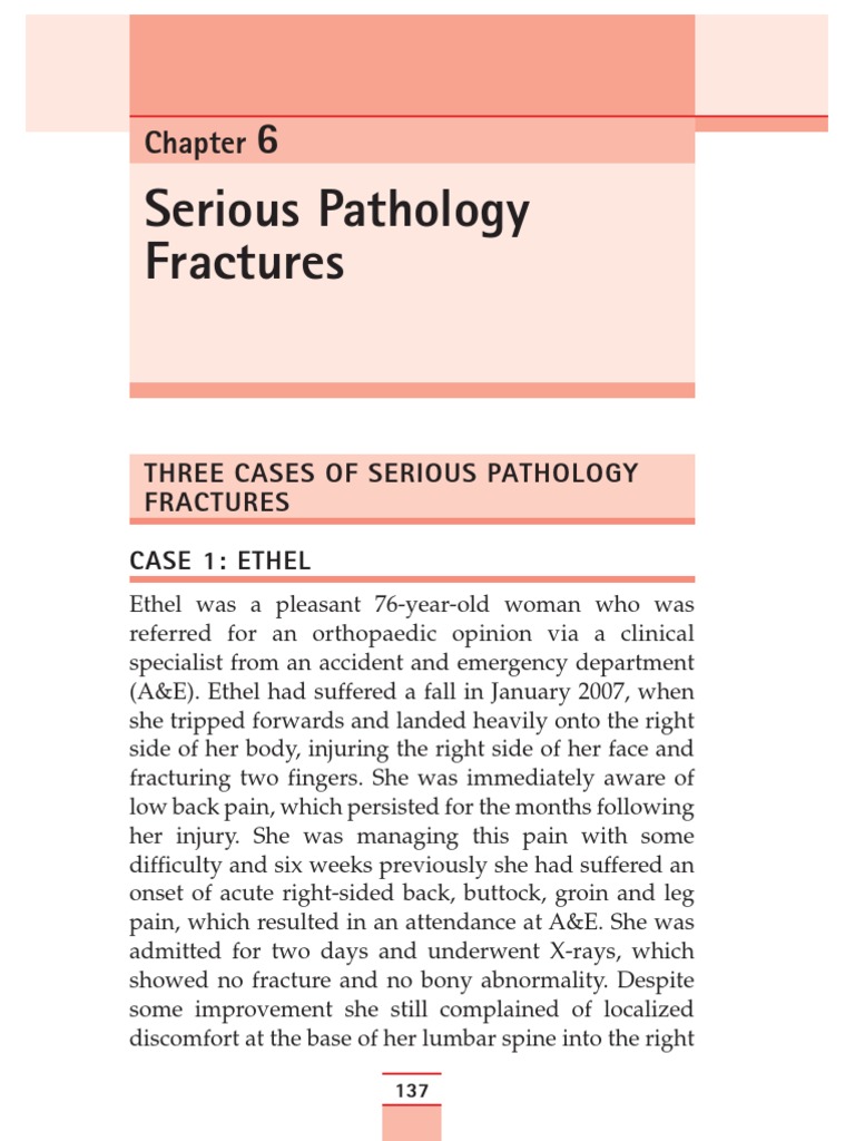 Three Cases of Serious Pathology Fractures Case 1: Ethel | PDF ...