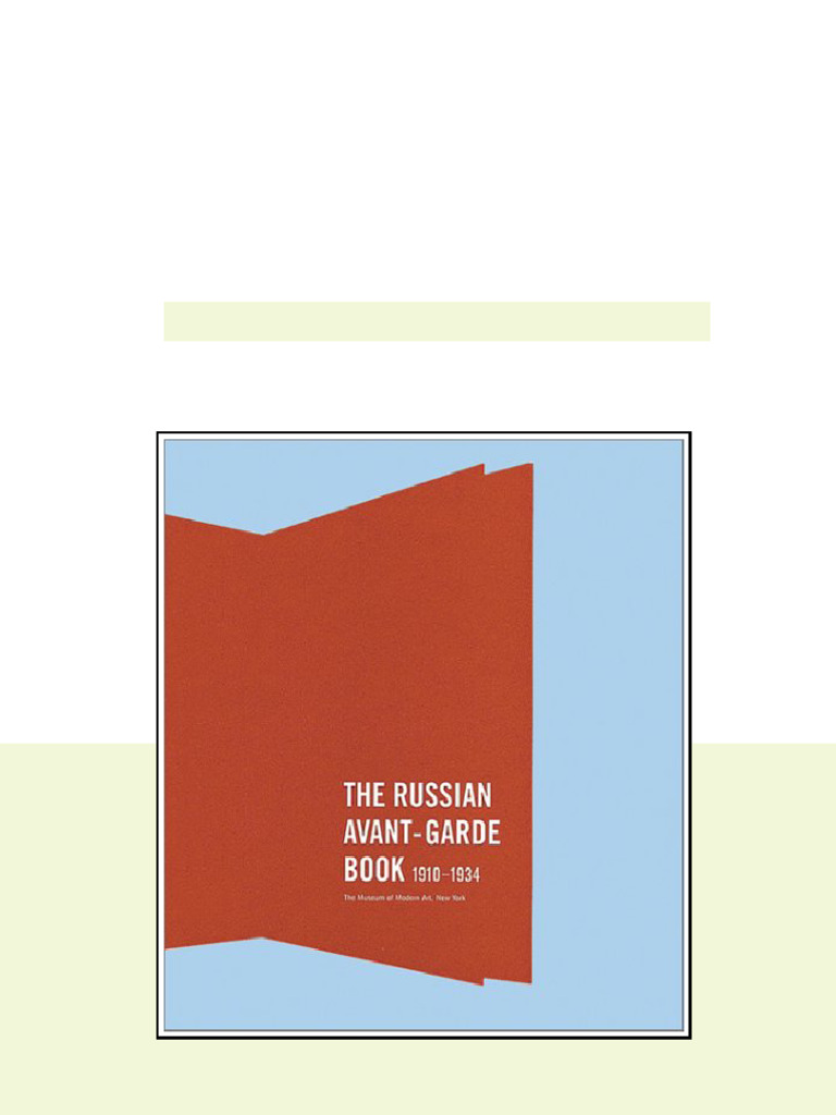 The Russian Avantgarde Book 19101934 Various Authors Nina Gurianova ...