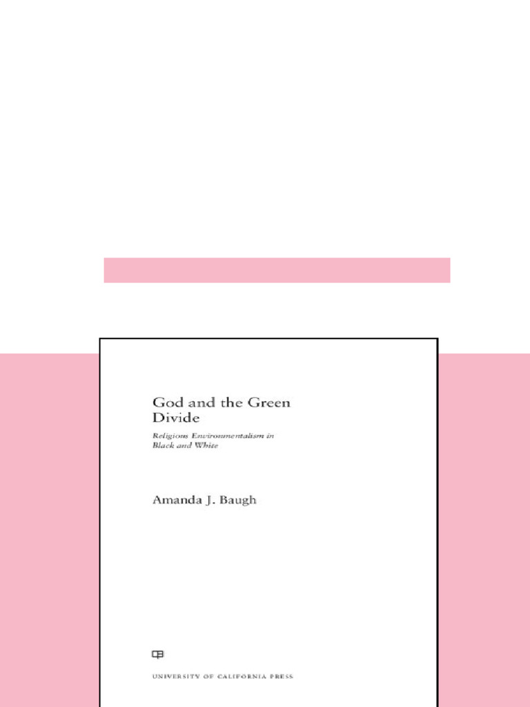 (Ebook) God and the Green Divide: Religious Environmentalism in Black ...