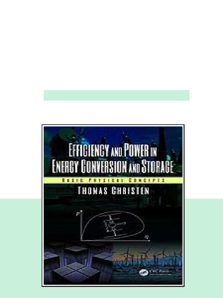 Efficiency And Power In Energy Conversion And Storage Basic Physical ...