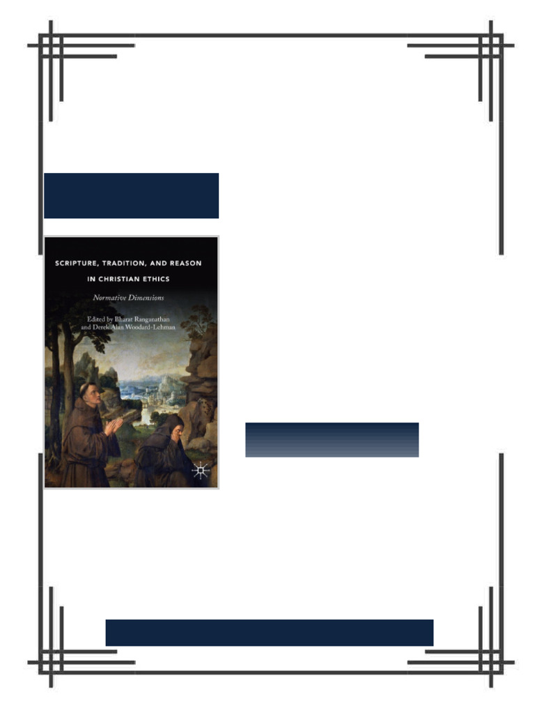 Scripture, Tradition, and Reason in Christian Ethics: Normative ...