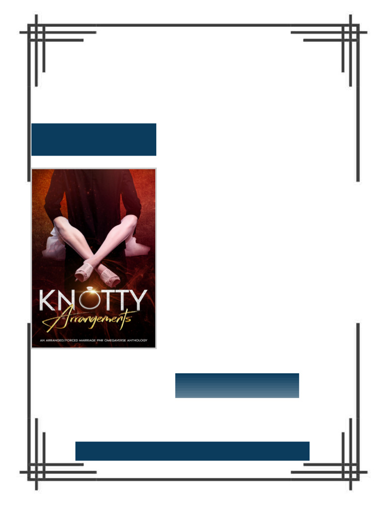 Knotty Arrangements An Arranged Forced Marriage PNR Omegaverse ...