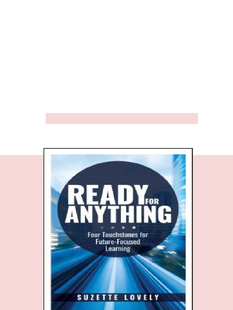 (Ebook) Ready for Anything : Four Touchstones for Future-Focused ...