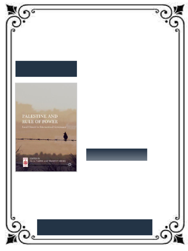 Palestine and Rule of Power: Local Dissent vs. International Governance ...