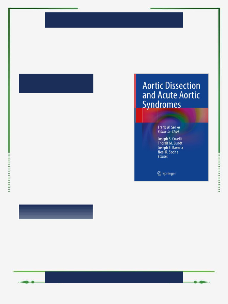 Aortic Dissection and Acute Aortic Syndromes Frank W Sellke Editor ...