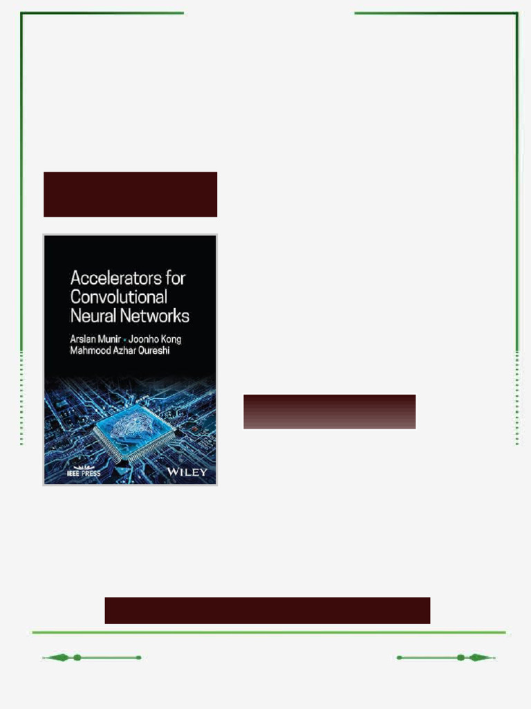 Accelerators for Convolutional Neural Networks Arslan Munir ebook fresh chapter version | PDF ...