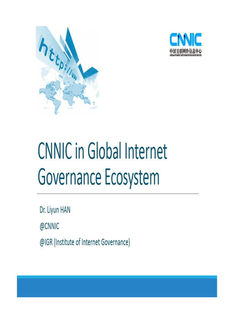 CNNIC in Global Internet Governance Ecosystem | PDF | Internet ...
