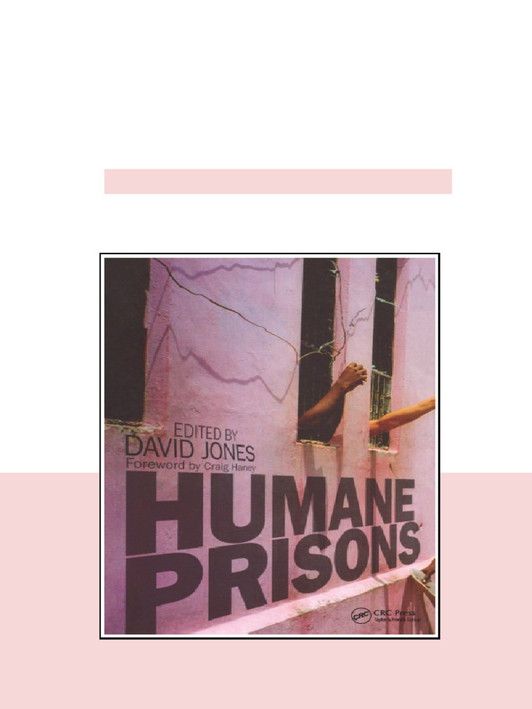 Humane Prisons Jones David full | PDF | Prison | Crimes