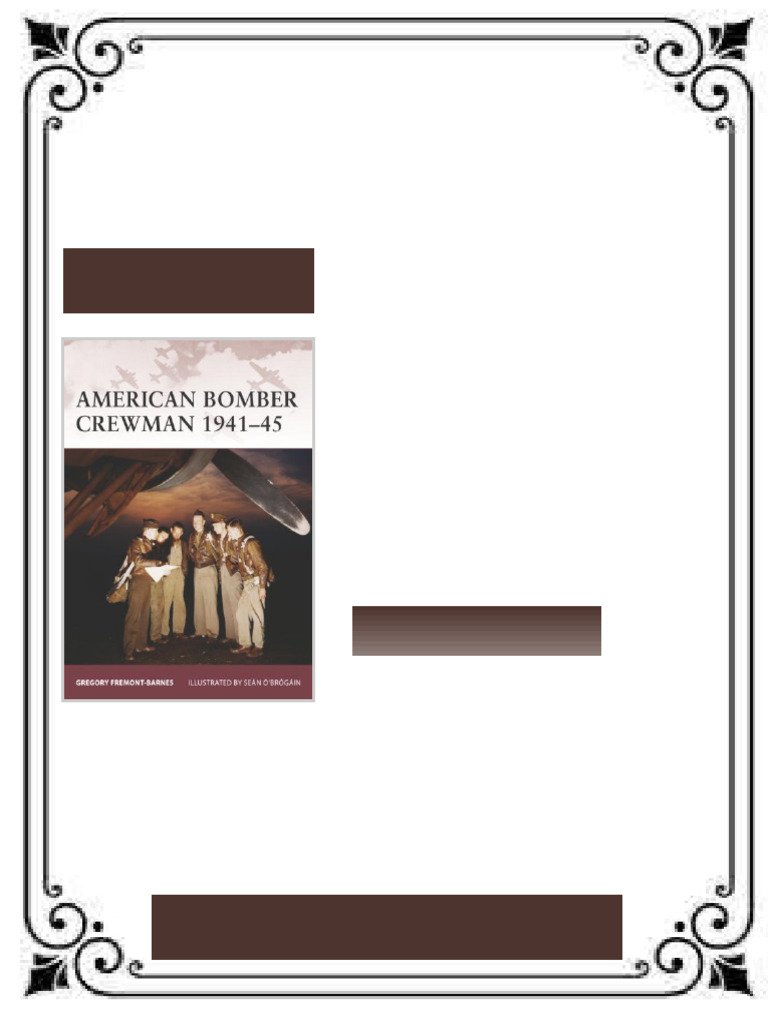 American Bomber Crewman 1941 45 First Edition Gregory Fremont-Barnes ...