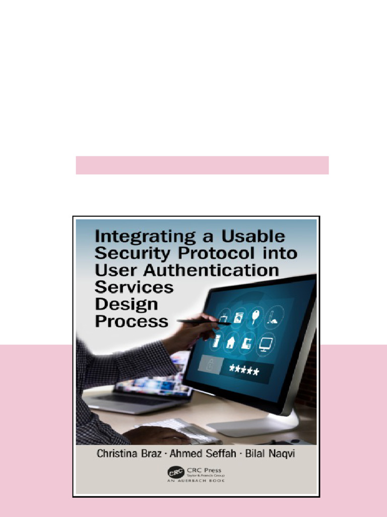 Integrating A Usable Security Protocol Into User Authenticationservices ...