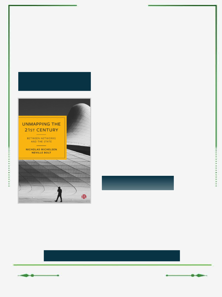 Unmapping the 21st Century Between Networks and the State 1st Edition ...