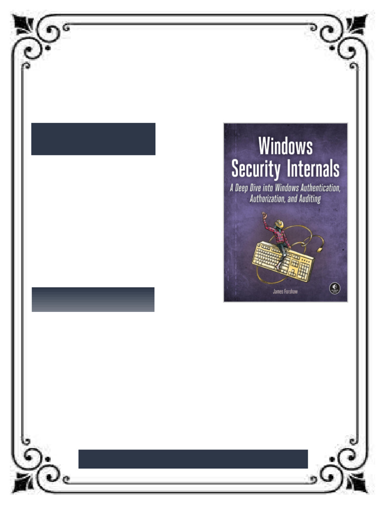 Windows Security Internals 1 / converted Edition James Forshaw eBook uncut digital version | PDF ...