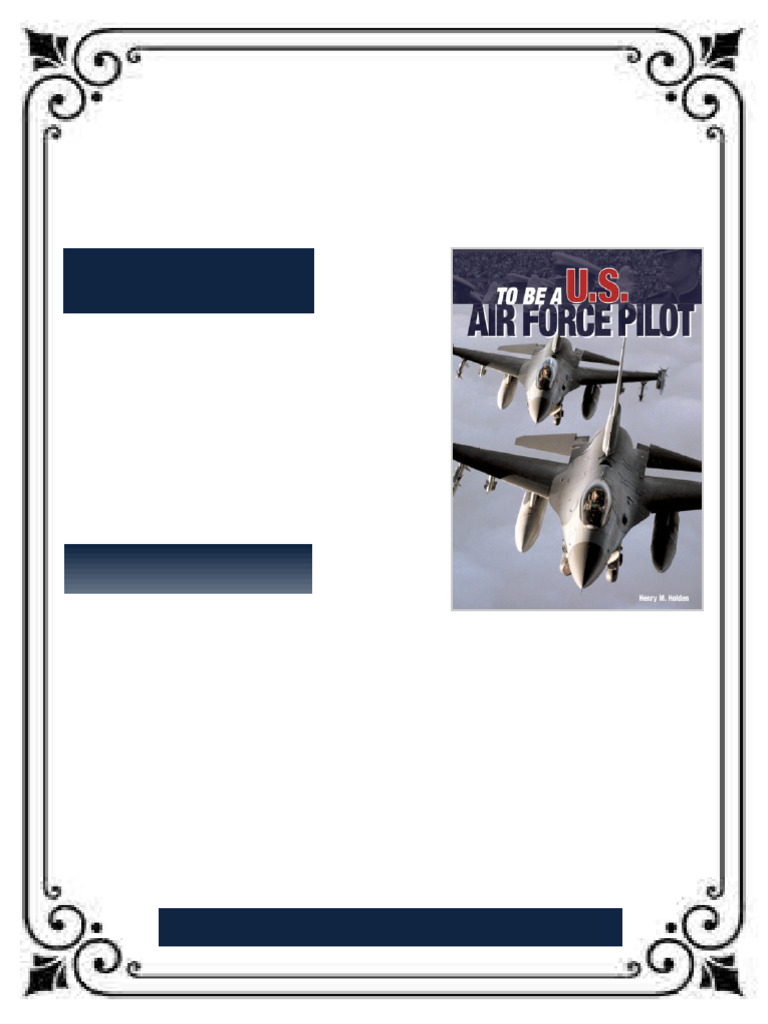 To Be a U S Air Force Pilot First Edition Henry M. Holden ebook classic ...