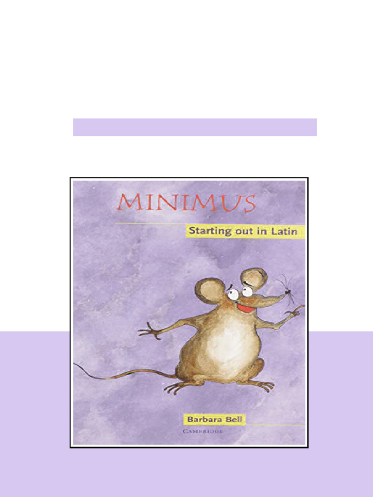Minimus Audio Cd 1st Edition Barbara Bell all chapters available | PDF