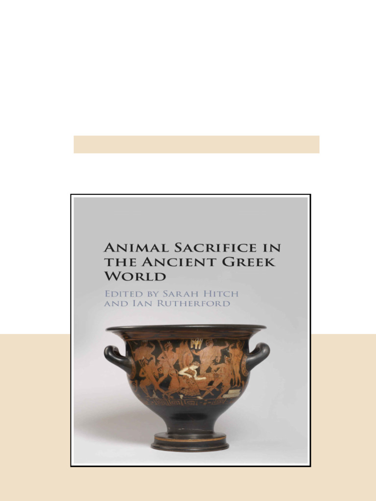 Animal Sacrifice In The Ancient Greek World Sarah Hitch Ian Rutherford ...