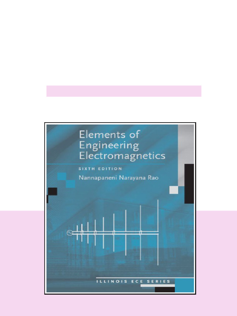 Elements Of Engineering Electromagnetics 6th Edition Nannapaneni ...