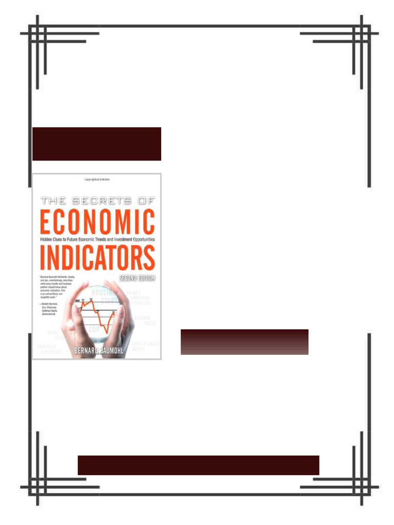 The Secrets of Economic Indicators Hidden Clues to Future Economic ...