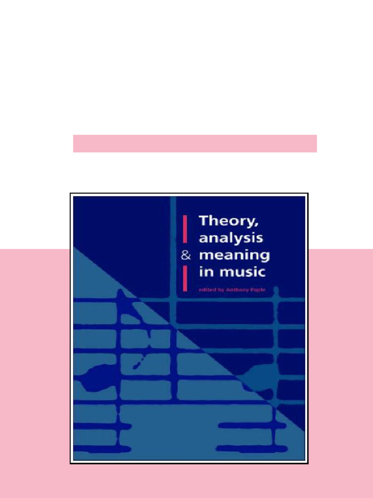 (Ebook) Theory, Analysis and Meaning in Music by Anthony Pople, Pople ...