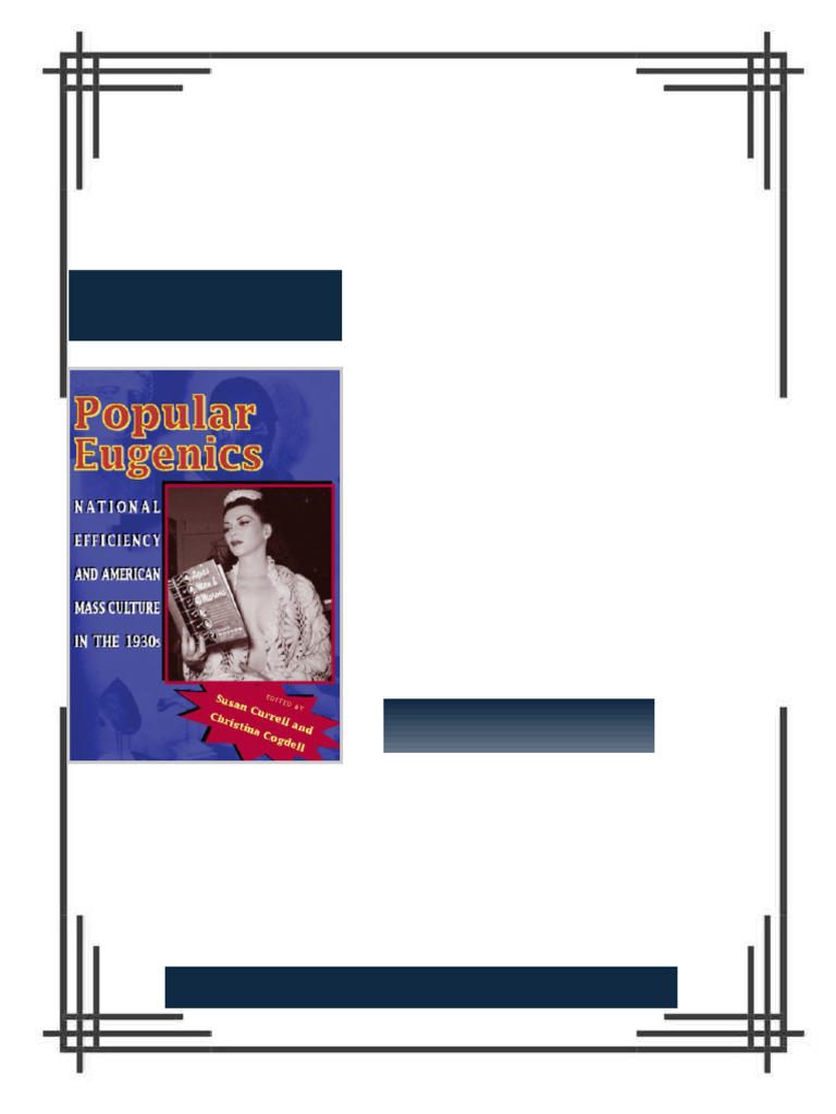 Popular Eugenics National Efficiency and American Mass Culture in the ...