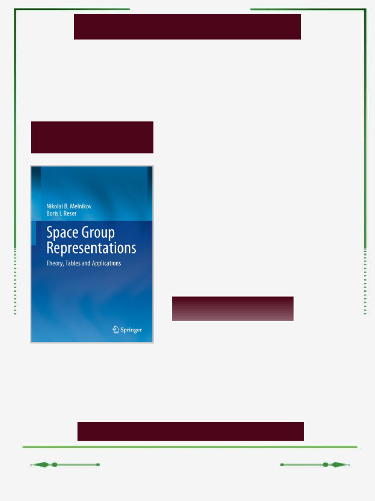 Space Group Representations Theory Tables and Applications 1st Edition ...