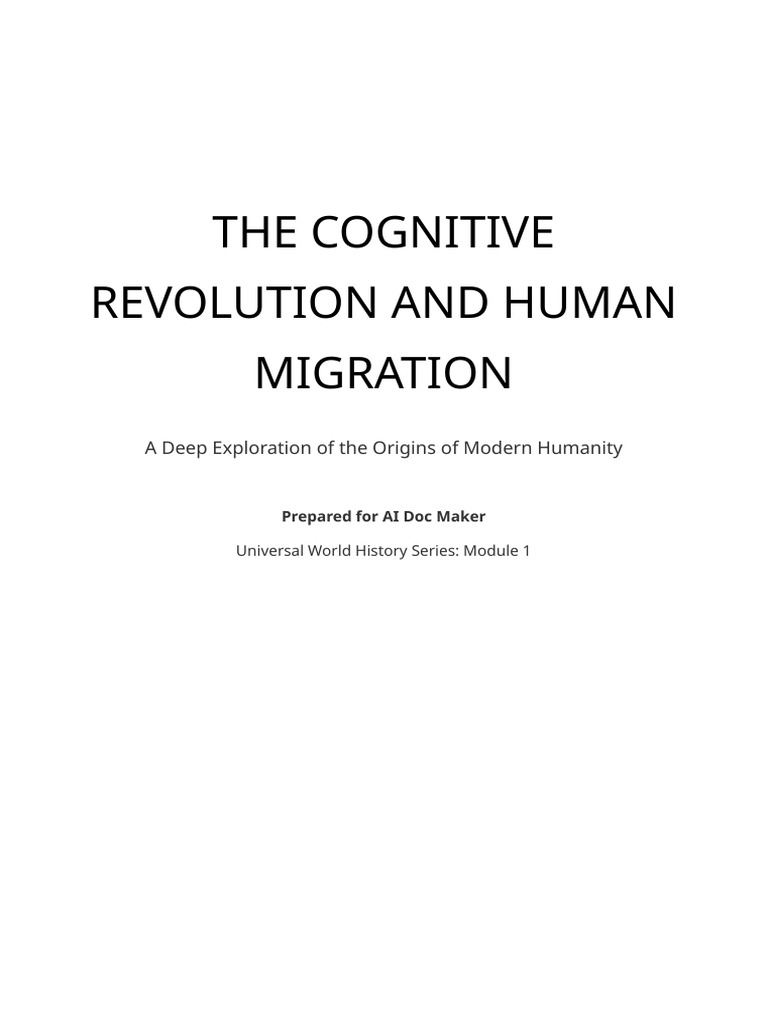 Cognitive Revolution and Human Migration | PDF | Human | Neanderthal